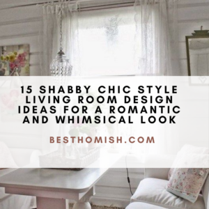 15 Shabby Chic Style Living Room Design Ideas For A Romantic And ...